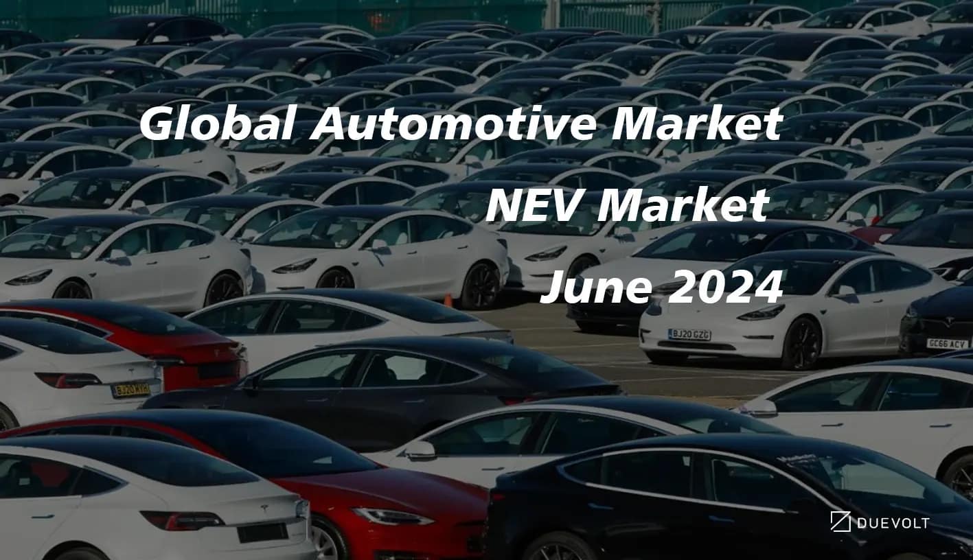 Global Automotive Market In June 2024 - Duevolt